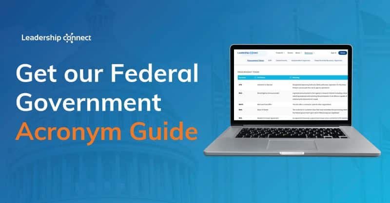Federal Government Acronym Guide | Leadership Connect